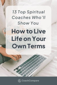 13 Top Spiritual Coaches Who’ll Show You How to Live Life on Your Own ...